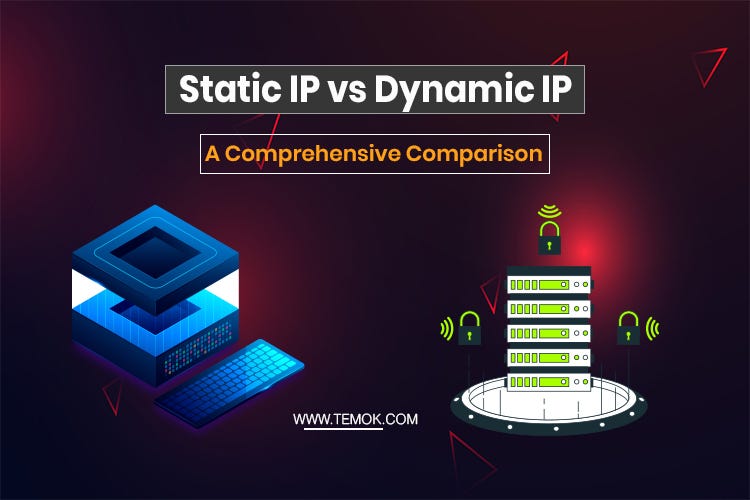 Static IP vs Dynamic IP: Choosing the Right Address for Your Network ...