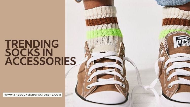 Fashion Trends: Popular Socks - The Sock Manufacturers - Medium