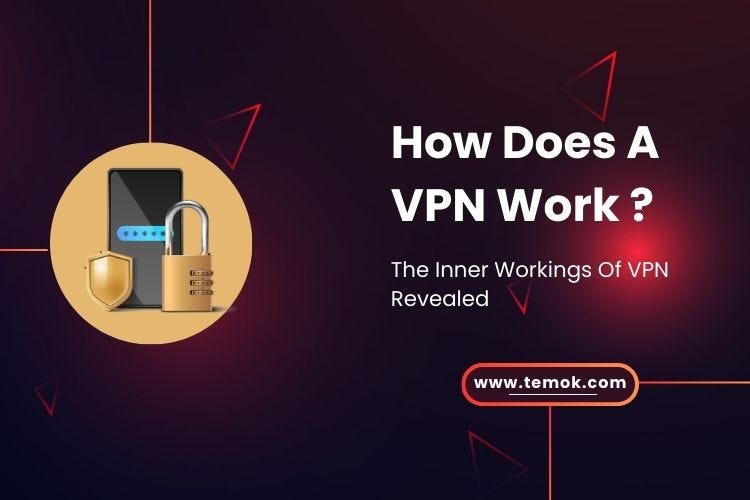 Unlocking the Mystery: How Does a VPN Work | by Reynoldsfred | Apr ...