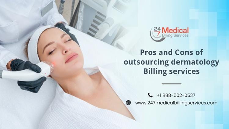 ros and Cons of Outsourcing Dermatology Billing Services - eliana ...