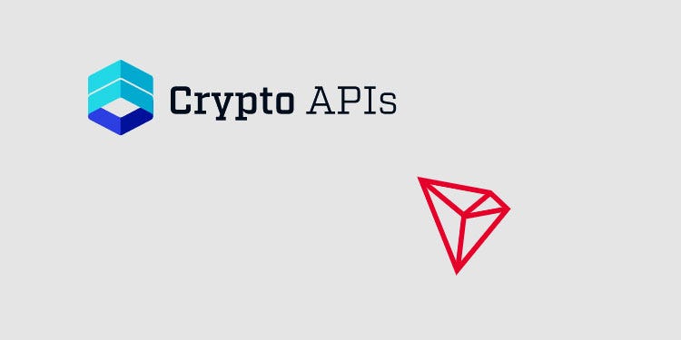 TRON (TRX) Network Now Supports Crypto APIs Blockchain Development ...