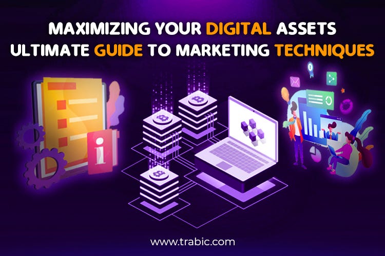 Maximizing Your Digital Assets: The Ultimate Guide to Creative ...