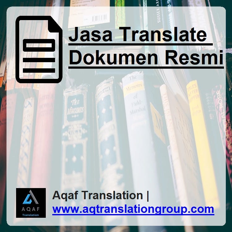 Jasa Translate Dokumen Resmi - Aqaf Translation - Medium