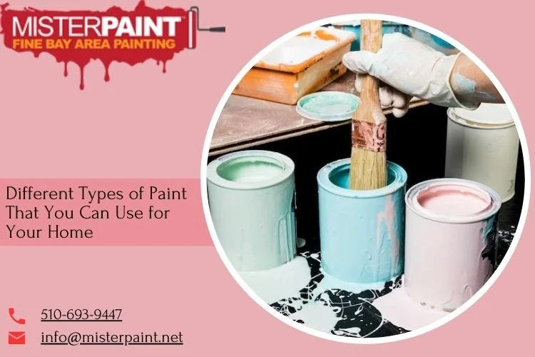 Different Types of Paint That You Can Use for Your Home - Home Painters ...