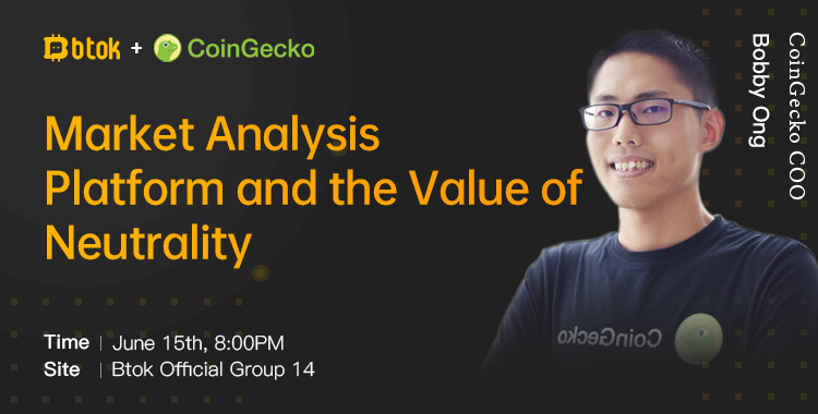 Btok & CoinGecko AMA— Market Analysis Platform and the value of ...