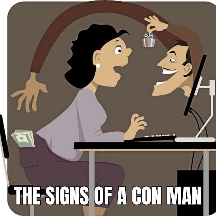 The warning signs of a con man. So recently, I wrote about catfish on… | by Treadmill Treats ...