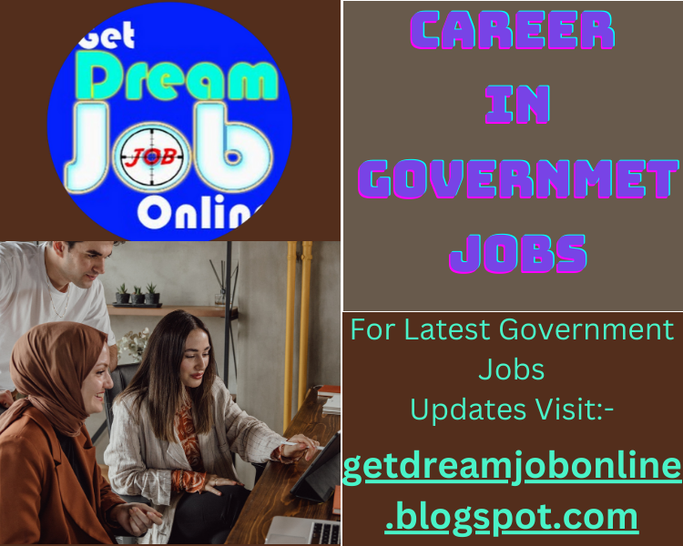Career In Government Jobs: - GetDreamJobOnline - Medium