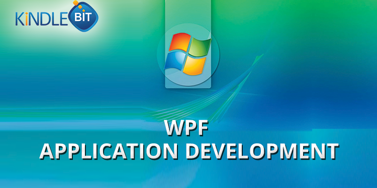 The Future and Benefits of WCF Web Service & WPF Application Development | by Kindlebit ...