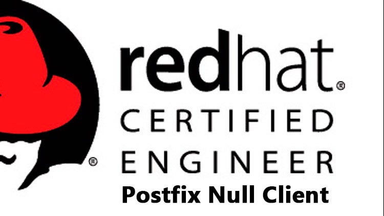 RHCE — EX300 — Postfix Null Client | by Yusif Yusifov | Medium