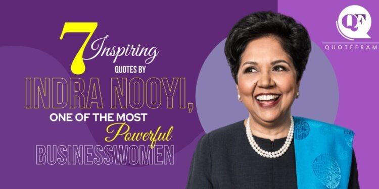 Indra Nooyi Quotes