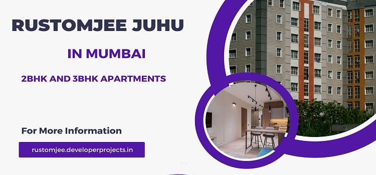 Rustomjee Juhu Mumbai | Extra Space Means Extra Pleasure | by Manish Saxena 🏢 | Medium