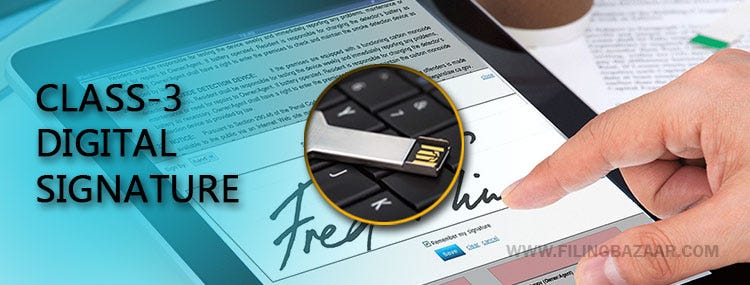 Class 3 Digital Signature in Delhi | by Filing Bazaar | Medium