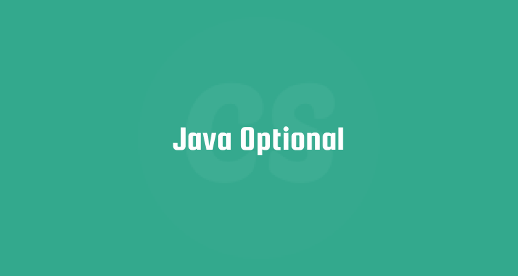 How the optional is used in Java? | by Asep Saputra | Code Storm | Medium