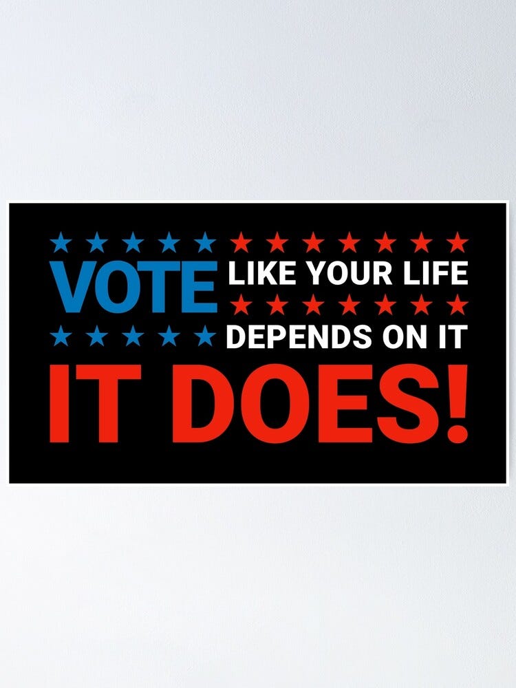 Vote as if your life depends on it | by Treadmill Treats | Medium