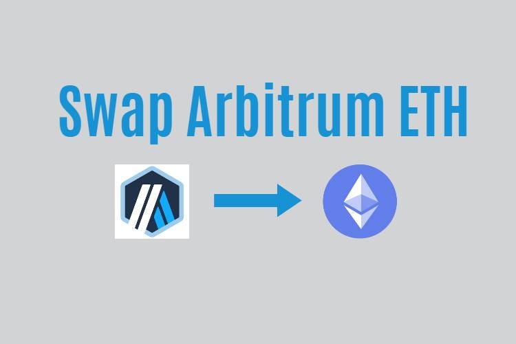 GUIDE: How To Swap Arbitrum Chain ETH with ChangeNow | by Jelmer Steenhuis | Medium