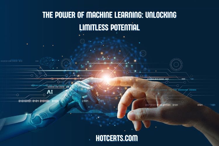 The Power of Machine Learning: Unlocking Limitless Potential | by ...