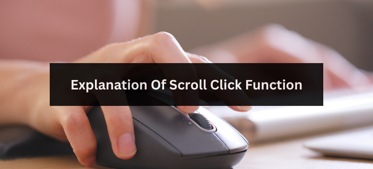 Explanation Of Scroll Click Function By Techcramps Medium
