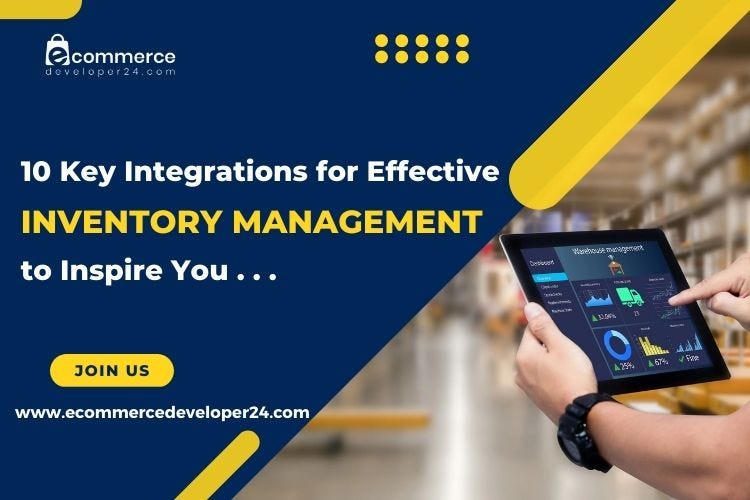10 Key Integrations for Effective Inventory Management to Inspire You ...