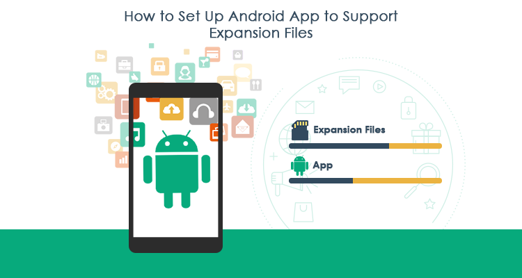 How to Set Up Android App to Support Expansion Files | by Successive ...