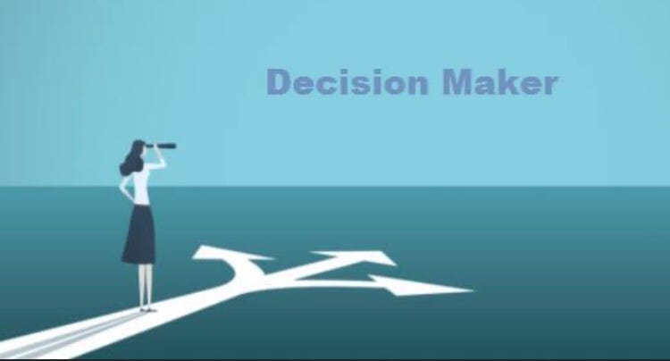 Learn seven steps to become good decision maker 1.Think big & keep more ...
