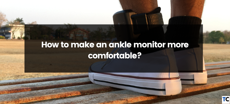 How To Make Ankle Monitors More Comfortable? | by Guides Arena | Medium