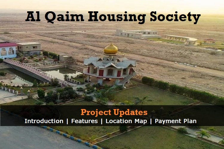 Al-Qaim Housing Society Karachi. Project Updates | by Mustafa Raheel ...