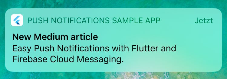 Easy Push Notifications with Flutter and Firebase Cloud Messaging | by Sebastian Engel | Antigua ...