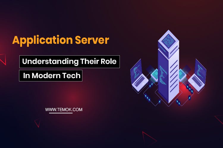 The Evolution of Application Servers: Powering Modern Technology | by ...