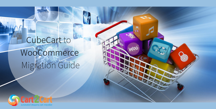 CubeCart to WooCommerce Migration — a New Life for Your e-store | by ...