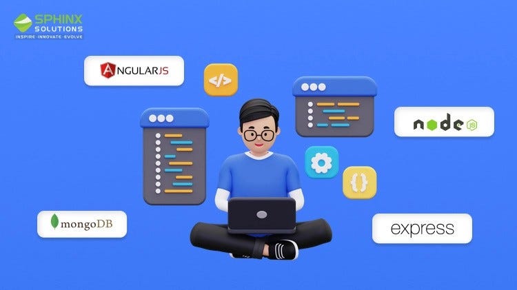 Why Should You Choose MEAN Stack Development for Web Apps? | by sphinx ...