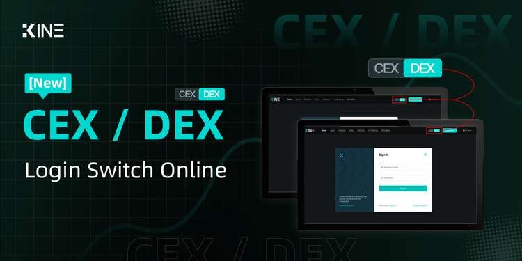 [Kine Academy#1] New CEX / DEX Login Switch Online | by Kine Protocol | Medium