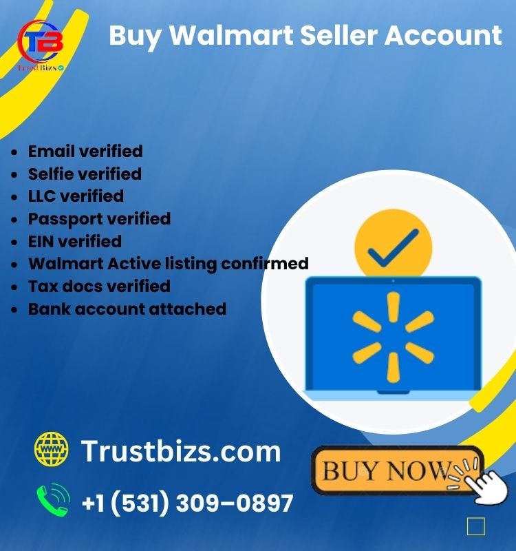 Top 03 website Buy Walmart Accounts for sell in 2024 - Walmart Accounts ...