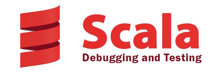 Learning Scala: Debugging and Testing | by Tyler Remmie | Medium