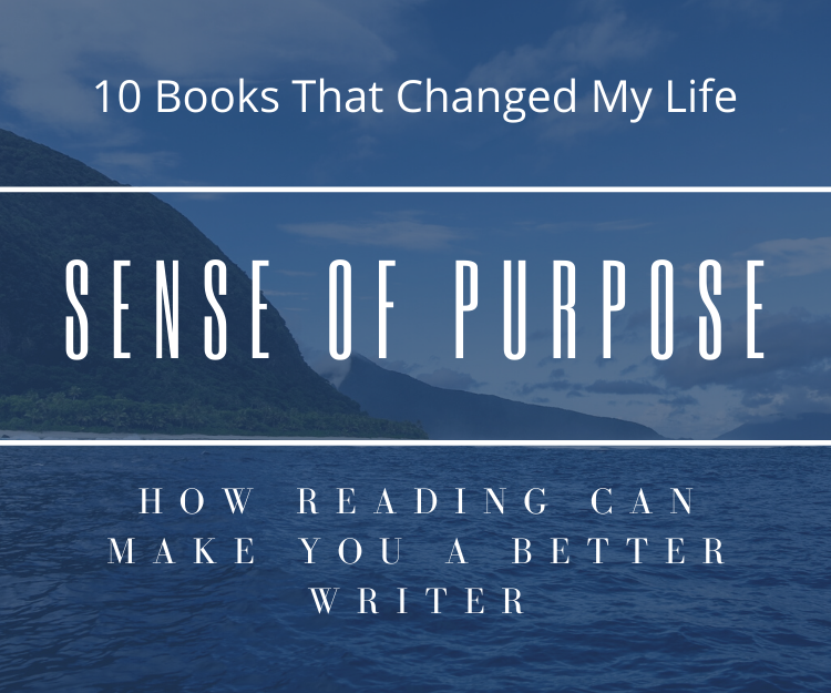 10 Books That Changed My Life and Gave Me a Sense of Purpose: How ...