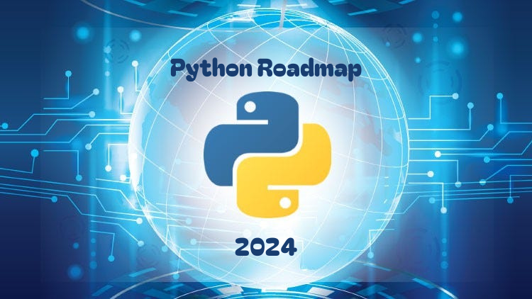 Python Roadmap. Python is totally rocking the data… | by Ghaith Mechi ...