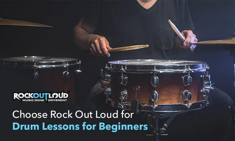 Choose Rock Out Loud for Drum Lessons for Beginners - Rock Out Loud ...