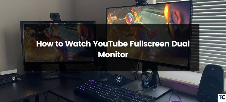 How to Watch YouTube in Fullscreen on Two Monitors? | by Guides Arena | Medium