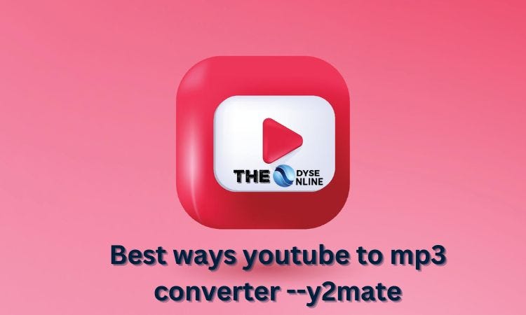 Best Ways Youtube To MP3 Converter –Y2mate - Ross Taylor - Medium