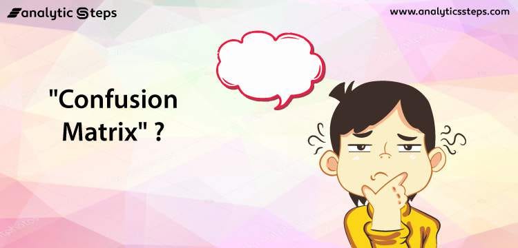 Confusion Matrix. A confusion matrix is a matrix used to… | by ...