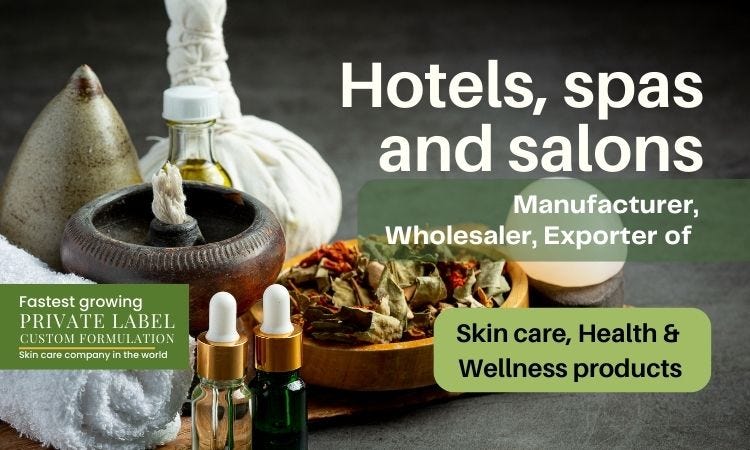 Hotels, spas and salons skin care & wellness products manufacturer ...