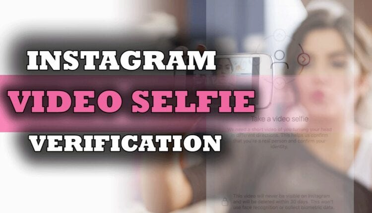 Selfie De Verification Instagram – CISHZD