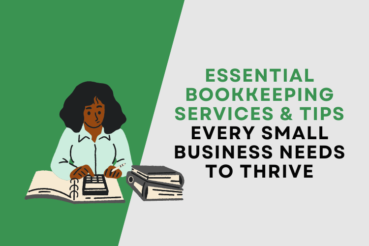Essential Bookkeeping Services and Tips Every Small Business Needs to Thrive | by Michael Nieto ...