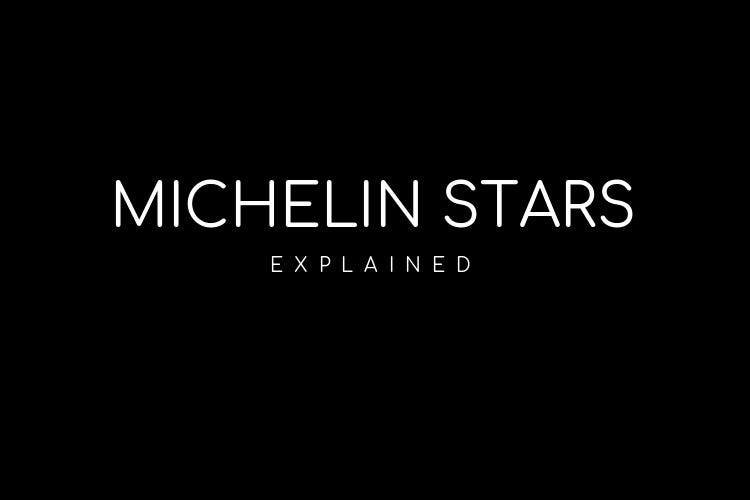 Michelin Stars Explained. From tires to dining table. | by Aristidis ...