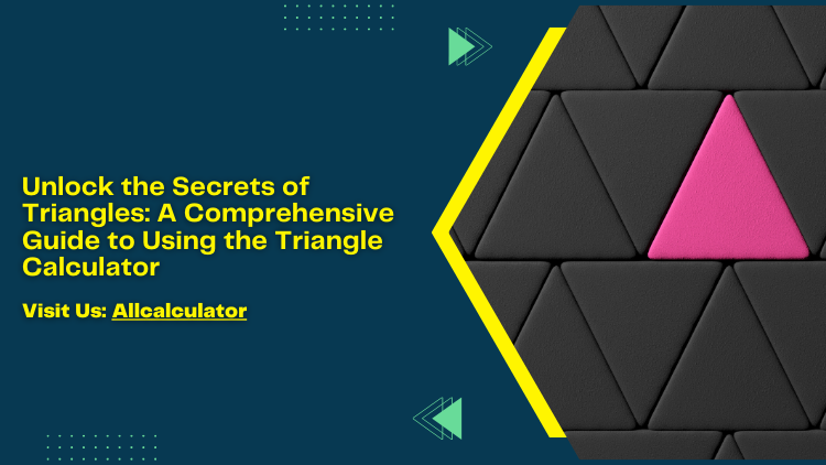 Unlock the Secrets of Triangles: A Comprehensive Guide to Using the ... Unlock the Secrets of Triangles: A Comprehensive Guide to Using the ...
