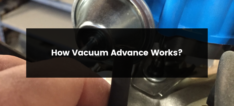 How Vacuum Advance Works?. The vacuum advance is a crucial… | by ...