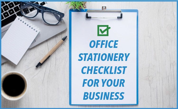 Office Stationery Checklist for Your Business | by PrintStop | Medium