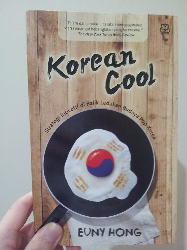 Korean Cool by Euny Hong.. Narasi memikat yang membedah rahasia… | by ...