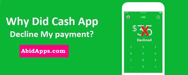 How To Fix Your Cash App Card Being Declined | by Sofia Ada | Medium