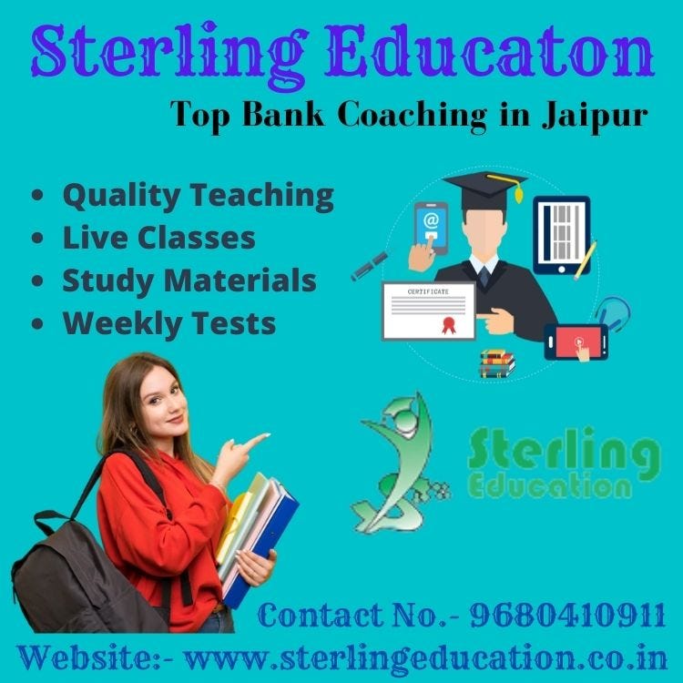 Sterling education — Top Bank Coaching in Jaipur - Anand Srivastav - Medium