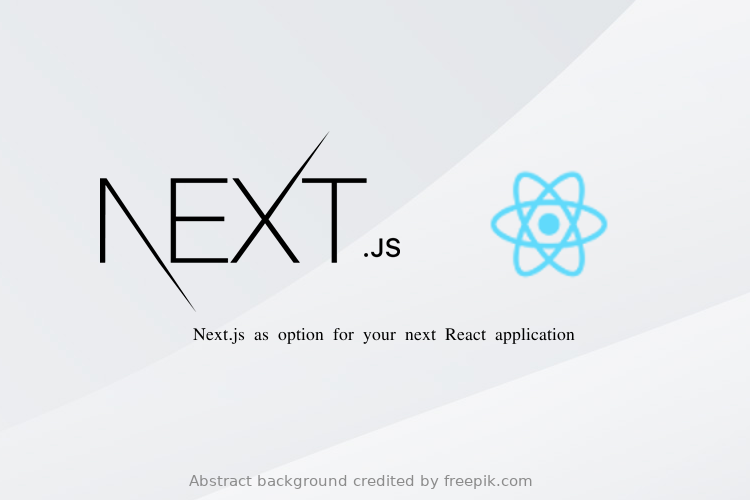 Nextjs for everyone — with some basic knowledge of React | by SaidHayani@ | We’ve moved to ...